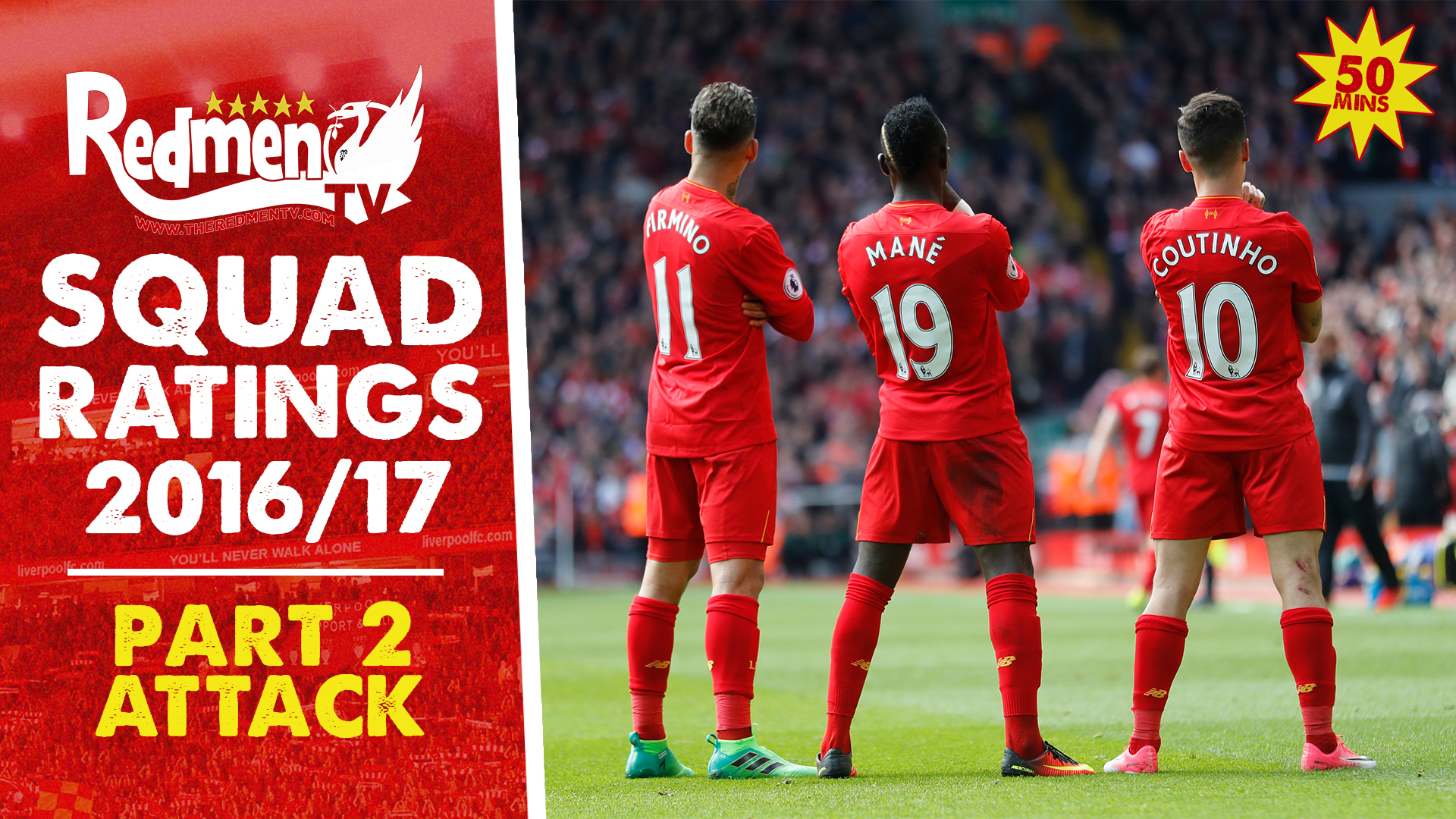 LIVERPOOL SQUAD RATINGS 2016/17 | ATTACK | PART 2 - The Redmen TV