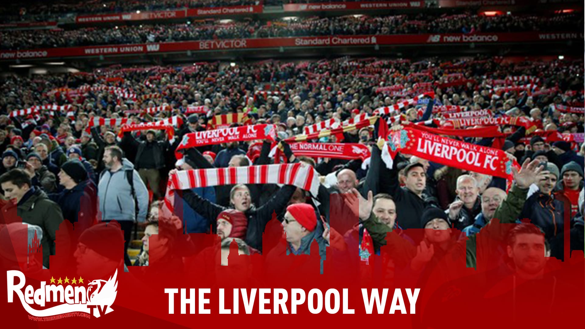 The Liverpool Way - The Redmen TV