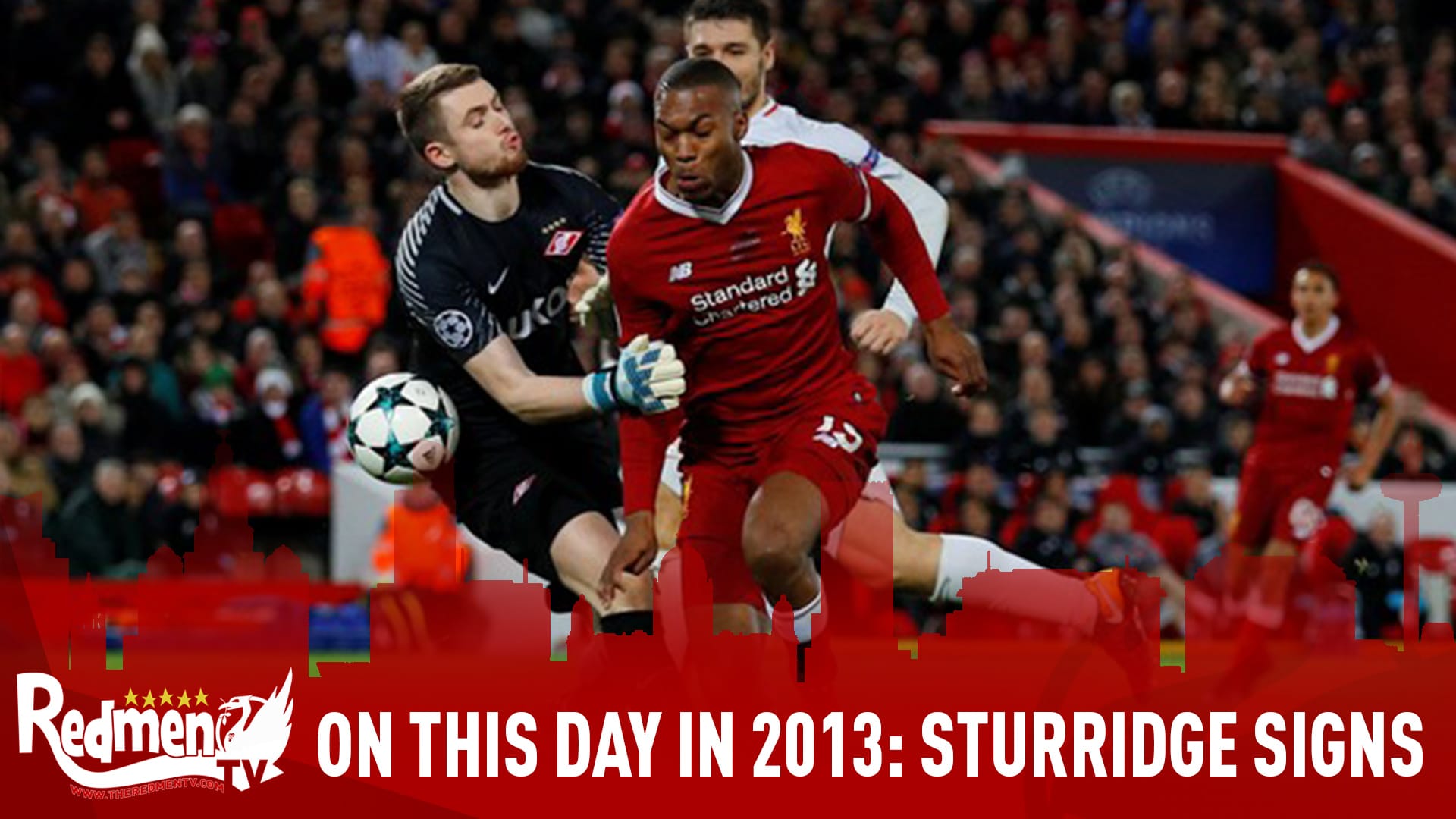 On This Day In 2013: Sturridge Signs - The Redmen TV