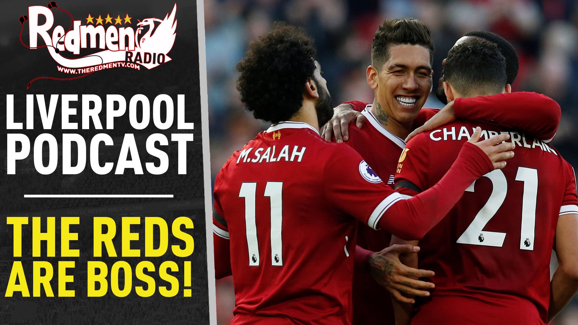 ? THE REDS ARE BOSS! | LIVERPOOL FC PODCAST - The Redmen TV