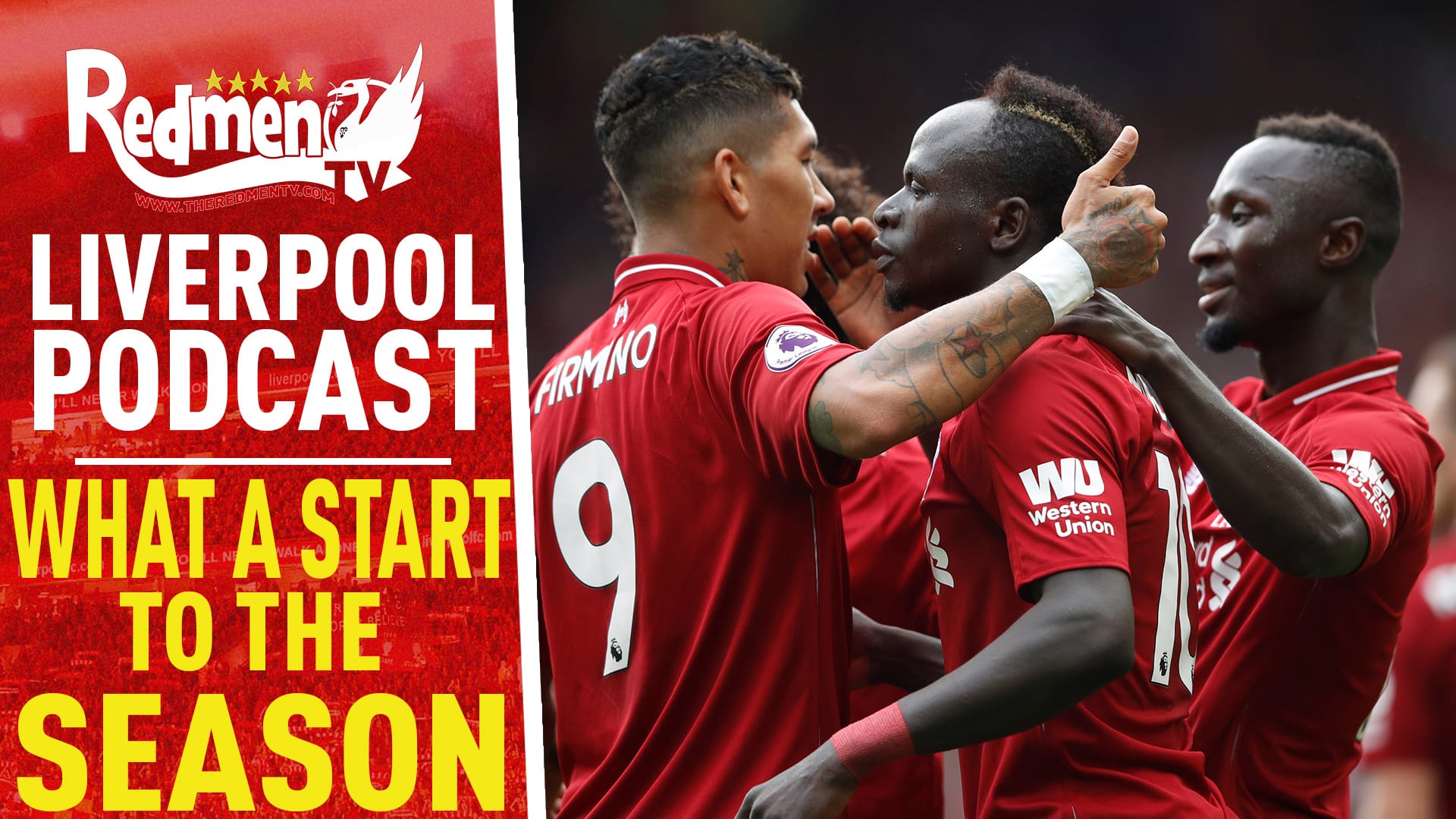 WHAT A START TO THE SEASON! | LIVERPOOL FC PODCAST - The Redmen TV