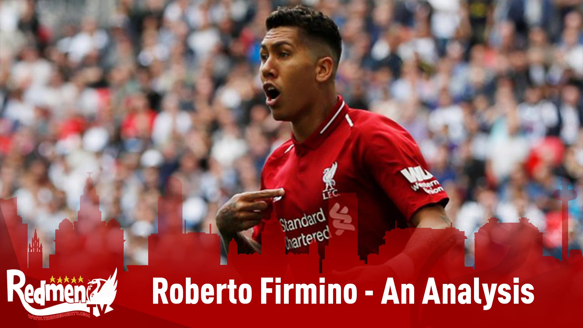 Roberto Firmino - An Analysis - The Redmen TV