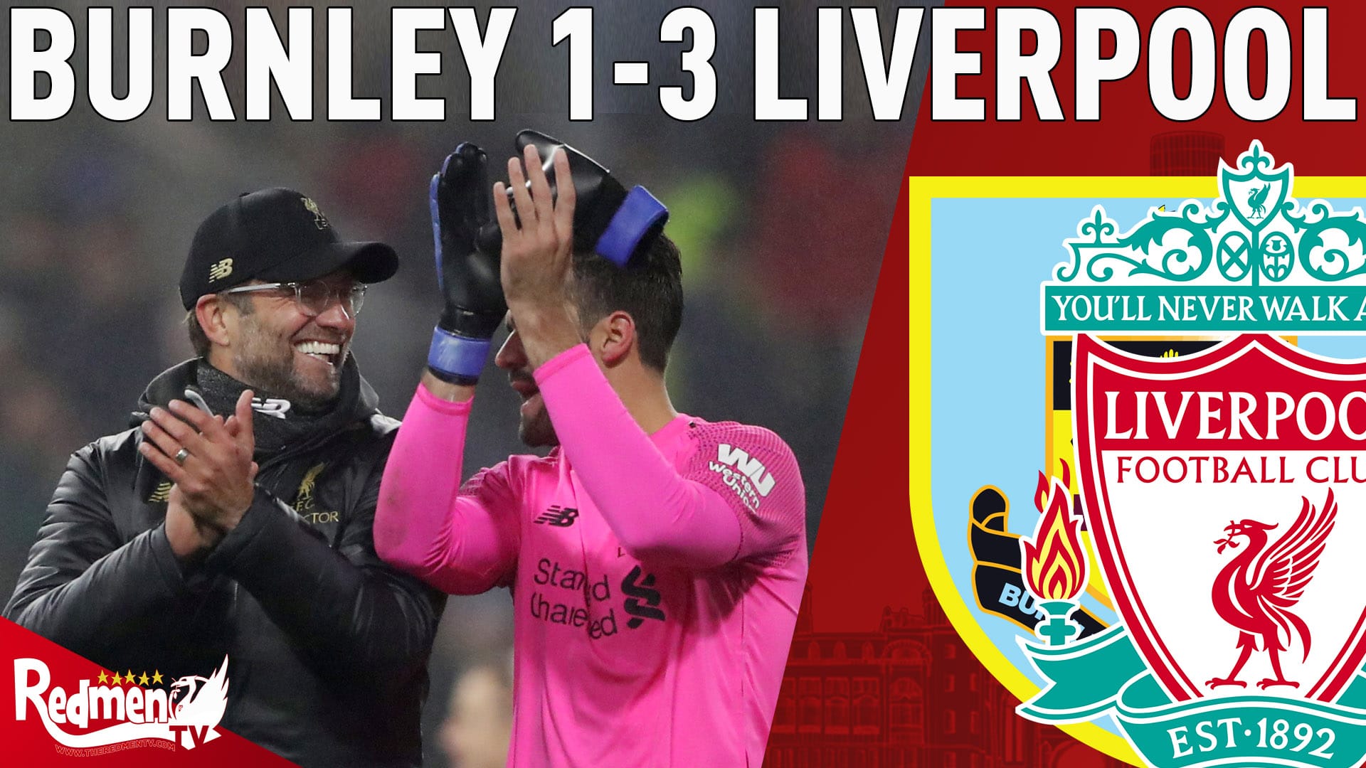 Burnley 1-3 Liverpool | ALL Post Match Content - The Redmen TV