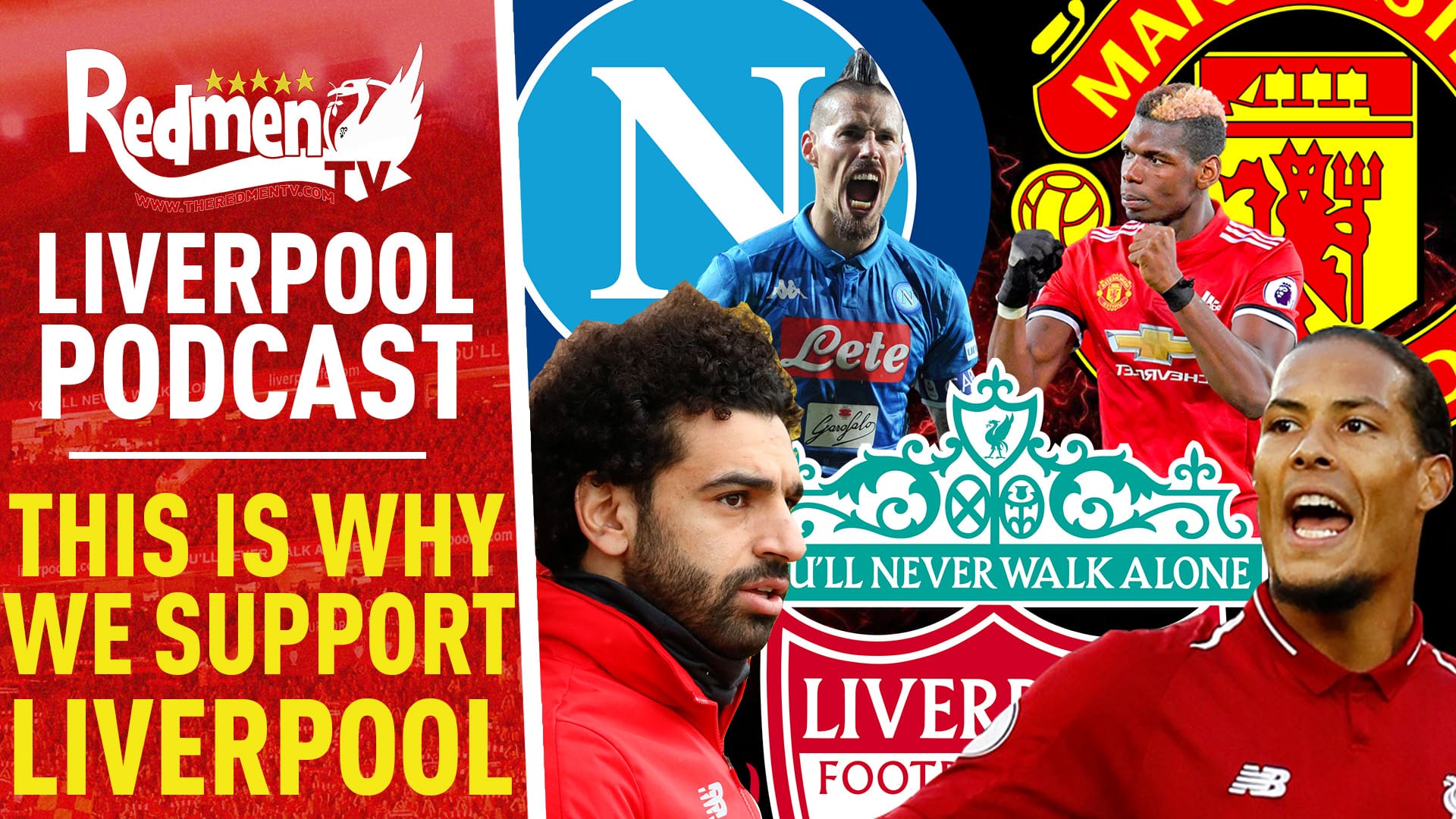 THIS IS WHY WE SUPPORT LIVERPOOL! | LIVERPOOL FC PODCAST - The Redmen TV