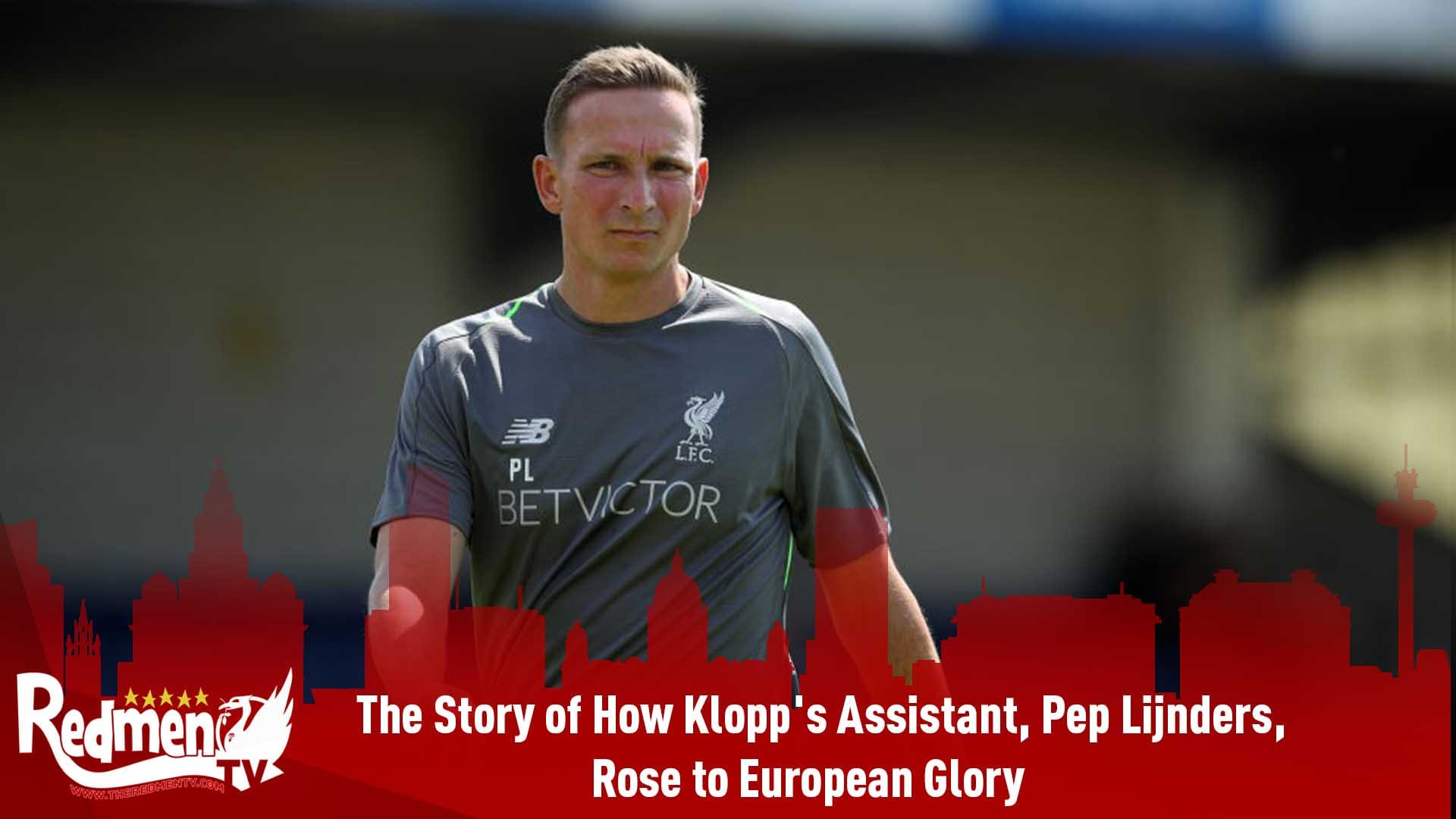 The Story of How Klopp's Assistant, Pep Lijnders, Rose to European ...
