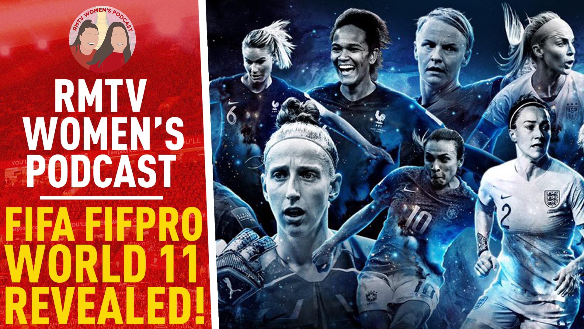 FIFA FifPro World 11 Revealed! | RMTV Women's Podcast - The Redmen TV