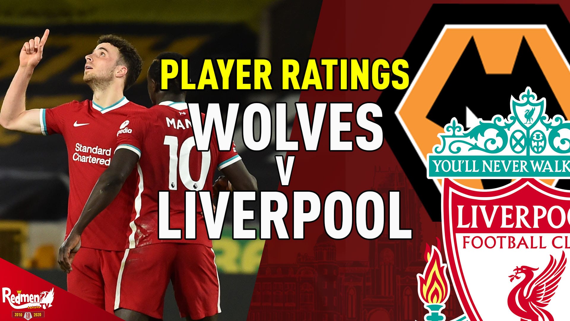 Wolves 0-1 Liverpool | Player Ratings - The Redmen TV