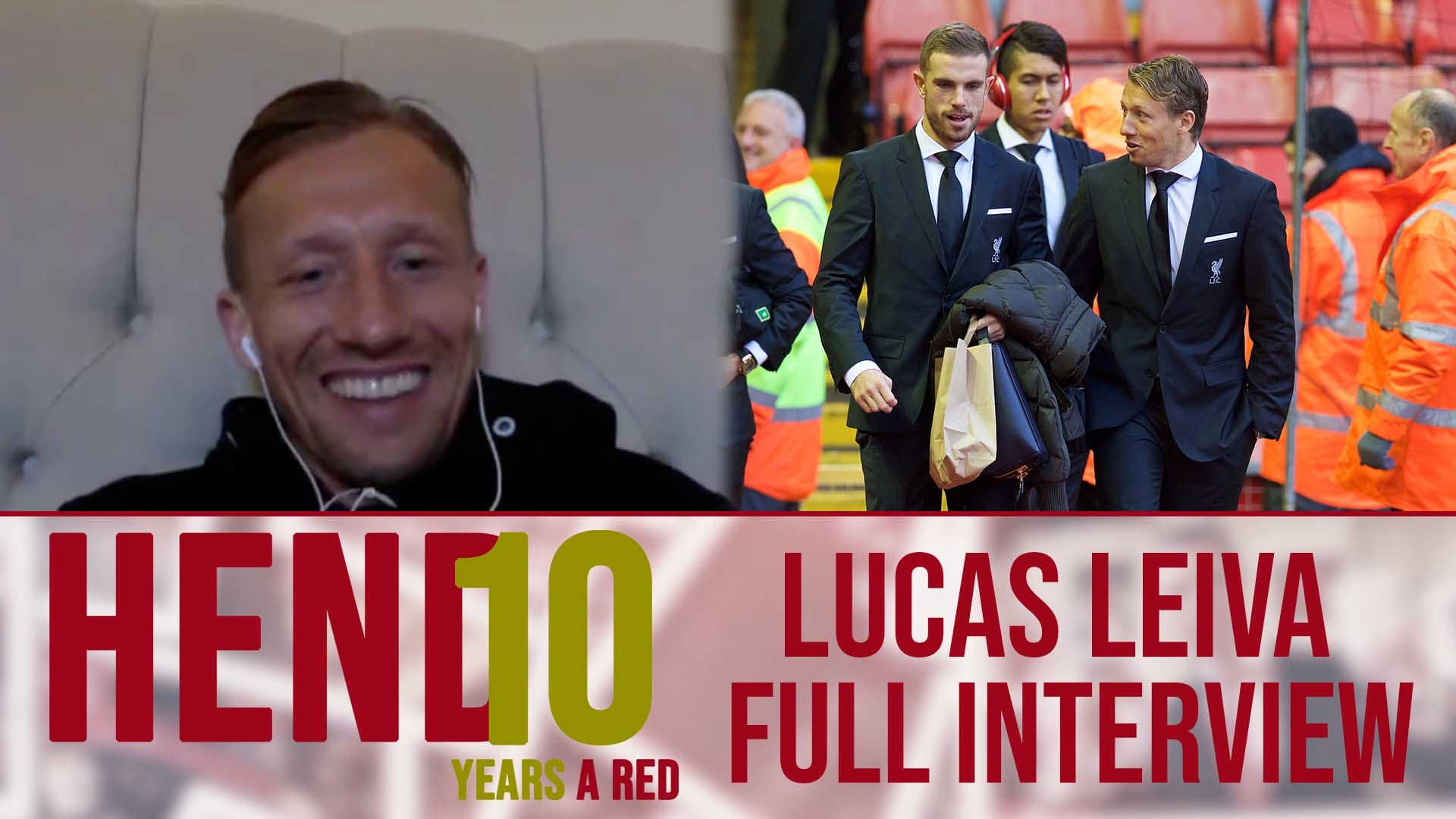 Lucas Leiva On Jordan Henderson: Full Exclusive Interview - The Redmen TV