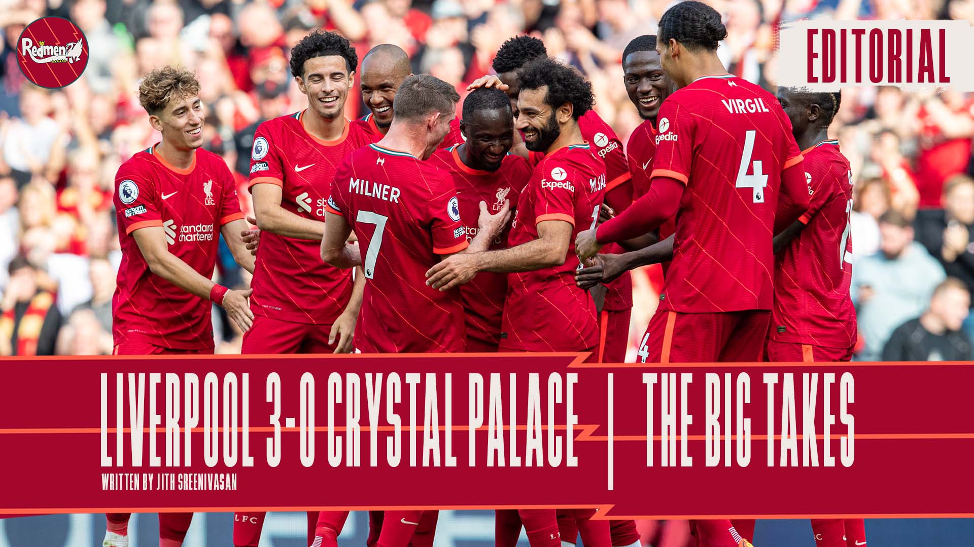 LIVERPOOL 3-0 CRYSTAL PALACE | THE BIG TAKES - The Redmen TV