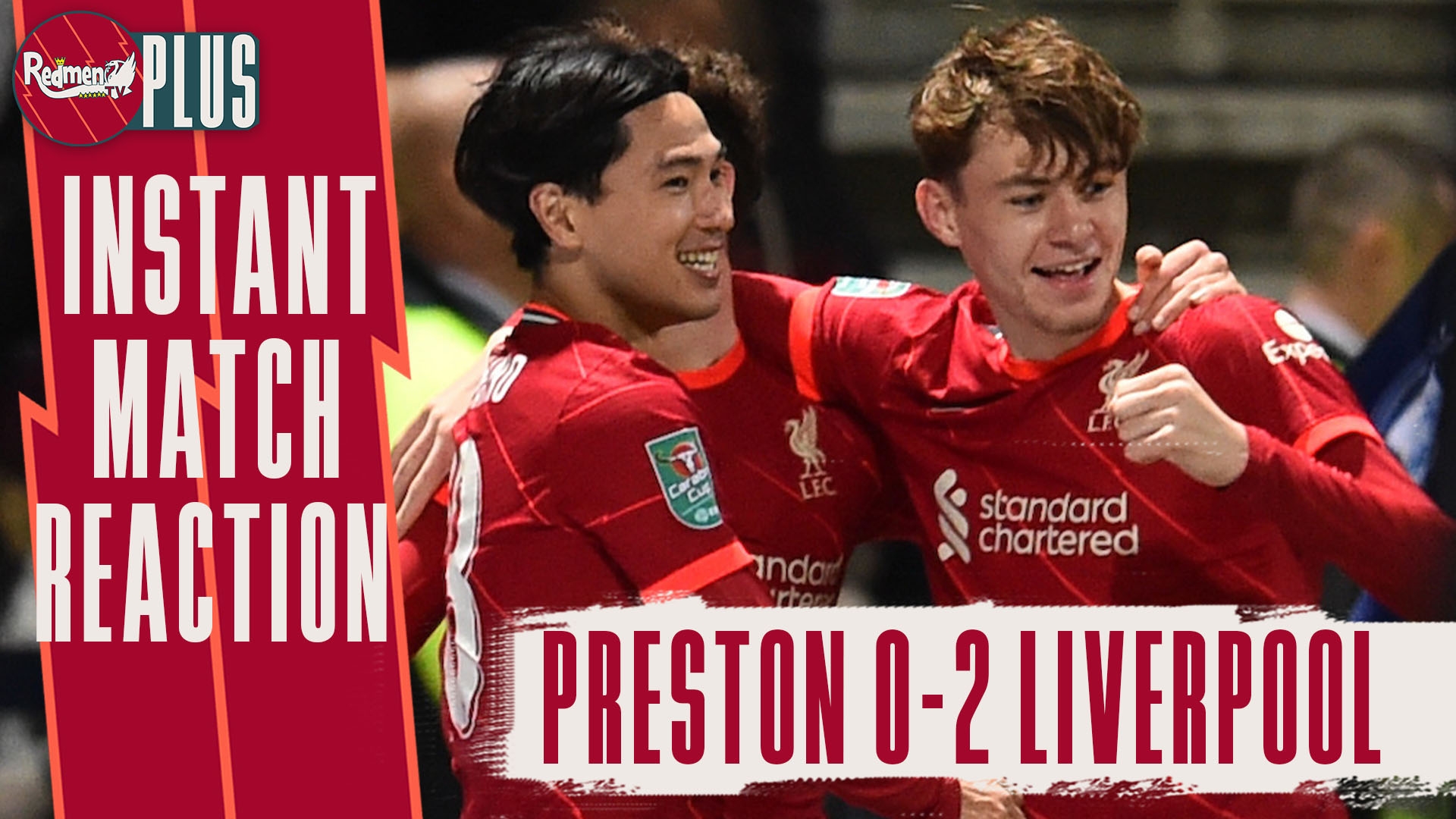 Preston v Liverpool | Instant Match Reaction LIVE - The Redmen TV