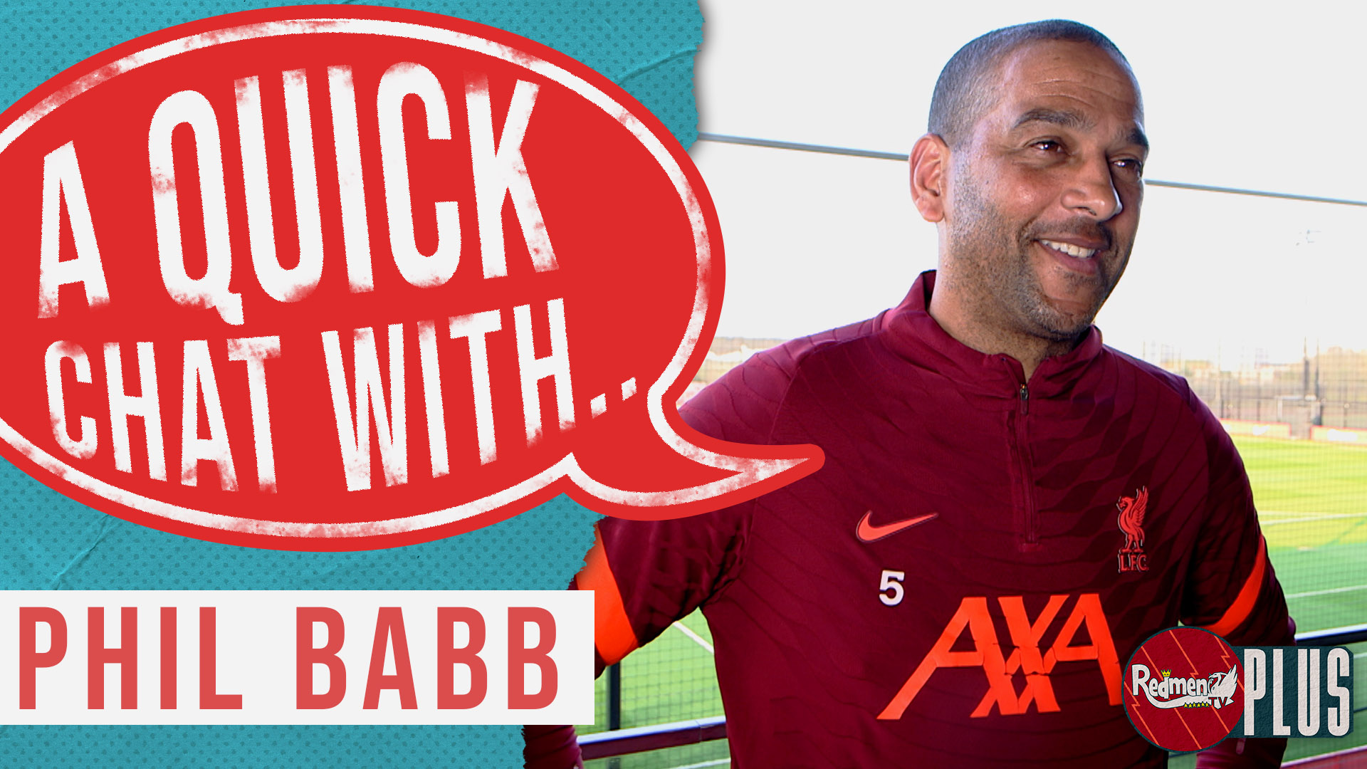 A Quick Chat With... Phil Babb - The Redmen TV