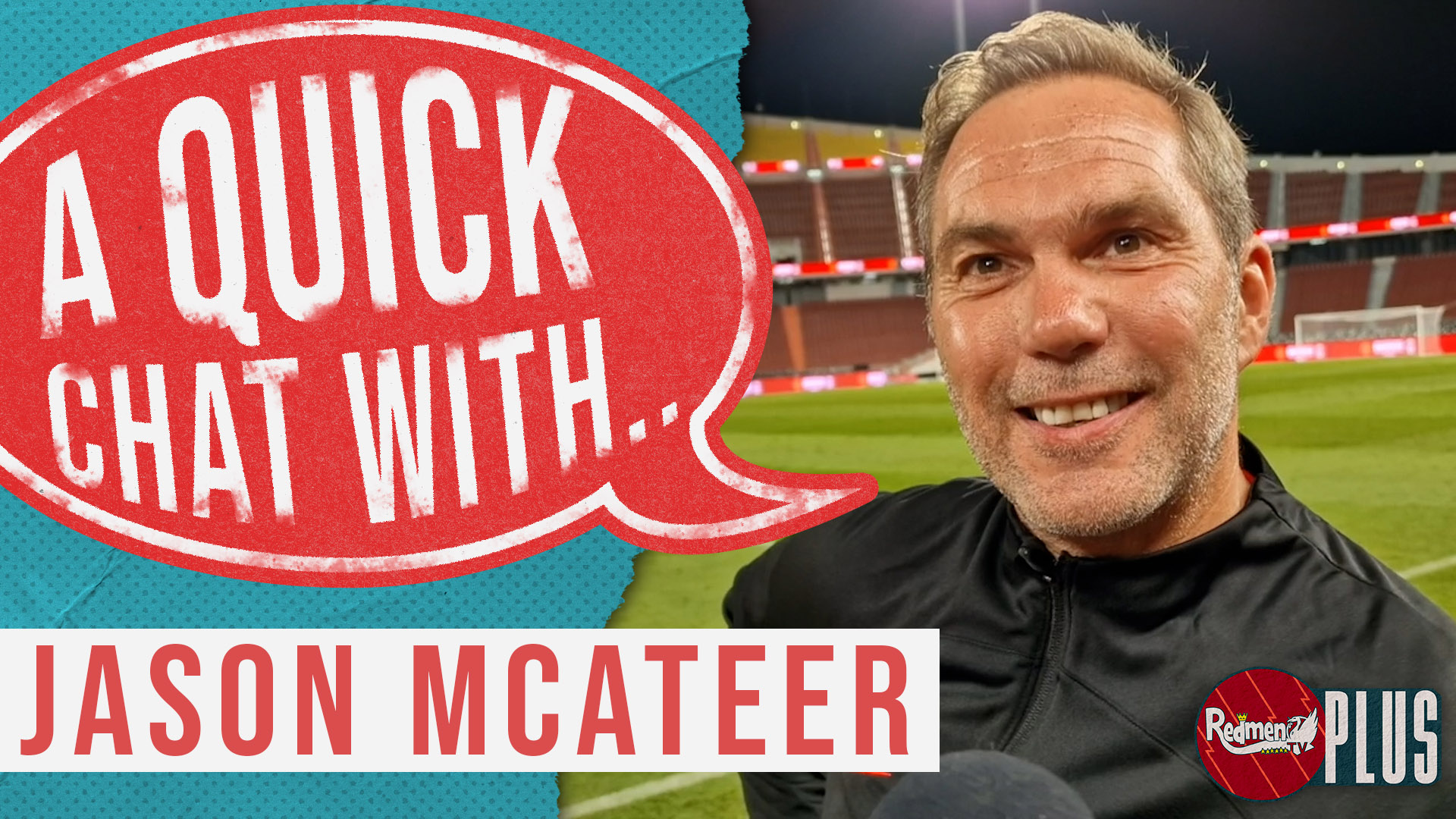 A Quick Chat With… Jason McAteer - The Redmen TV