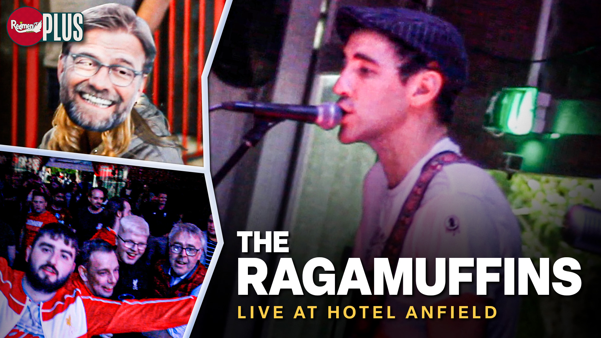 The Ragamuffins: Live At Hotel Anfield - The Redmen TV