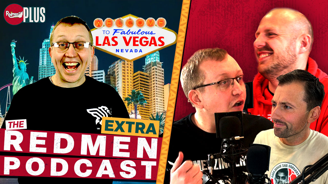 Pajak in Vegas! | The Redmen TV Podcast EXTRA (Audio Version) - The ...