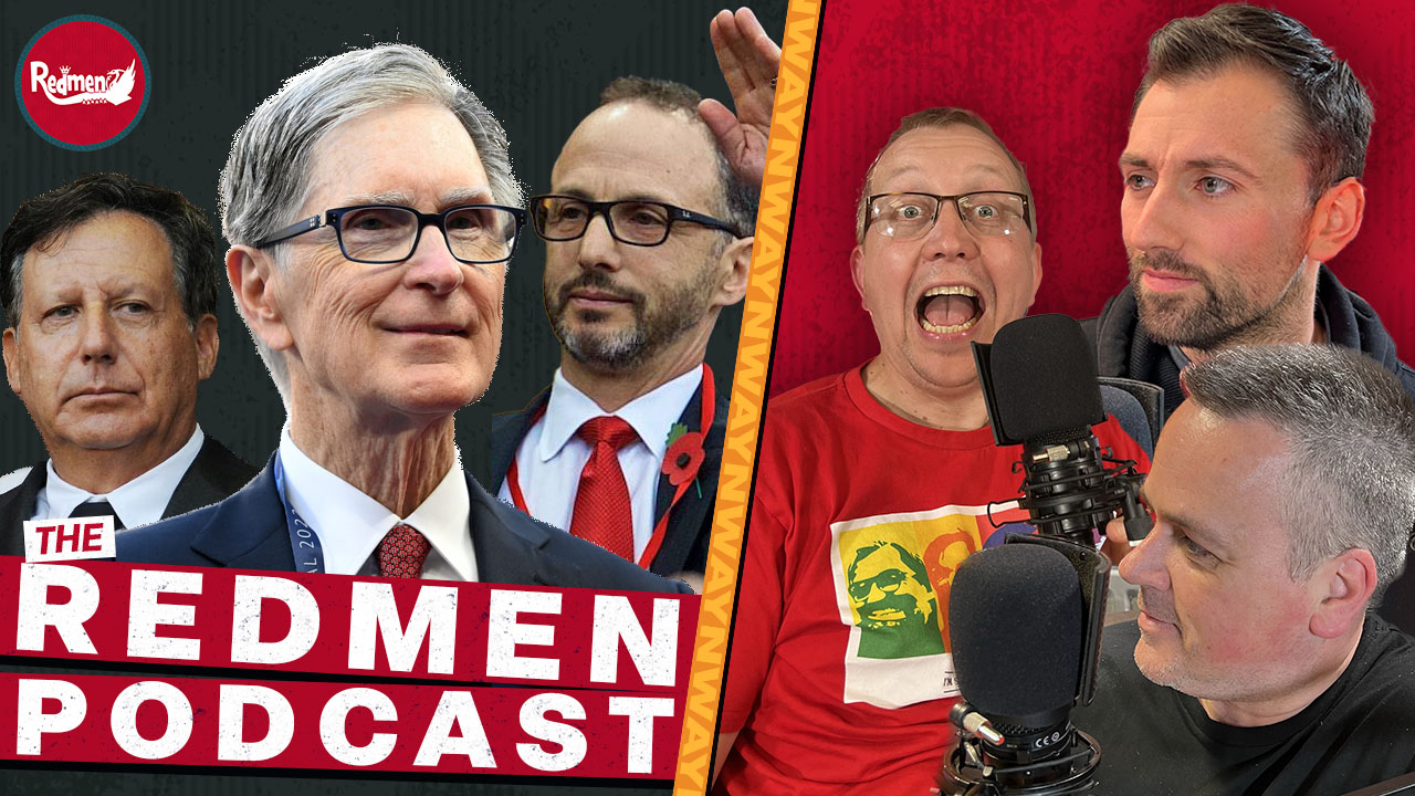 FSG Put Liverpool Up For Sale - The Story So Far! | The Redmen TV Podcast - The Redmen TV