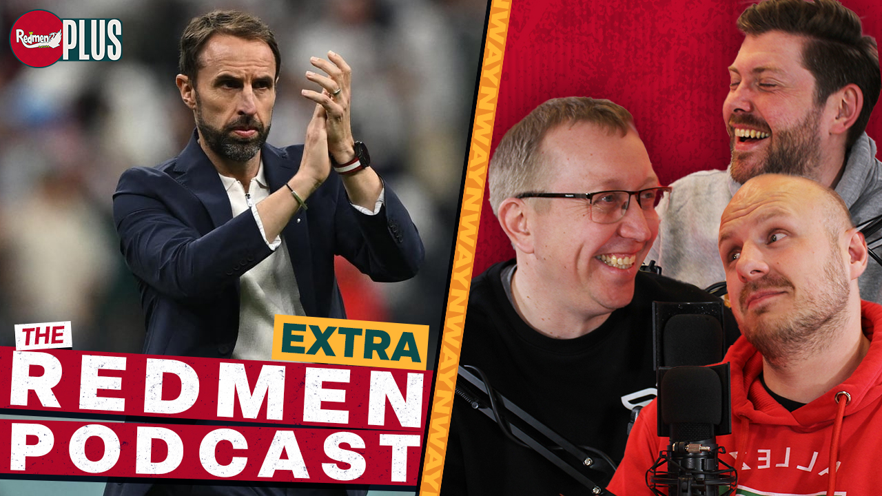 The Boring Future of Gareth Southgate | The Redmen TV Podcast Extra ...