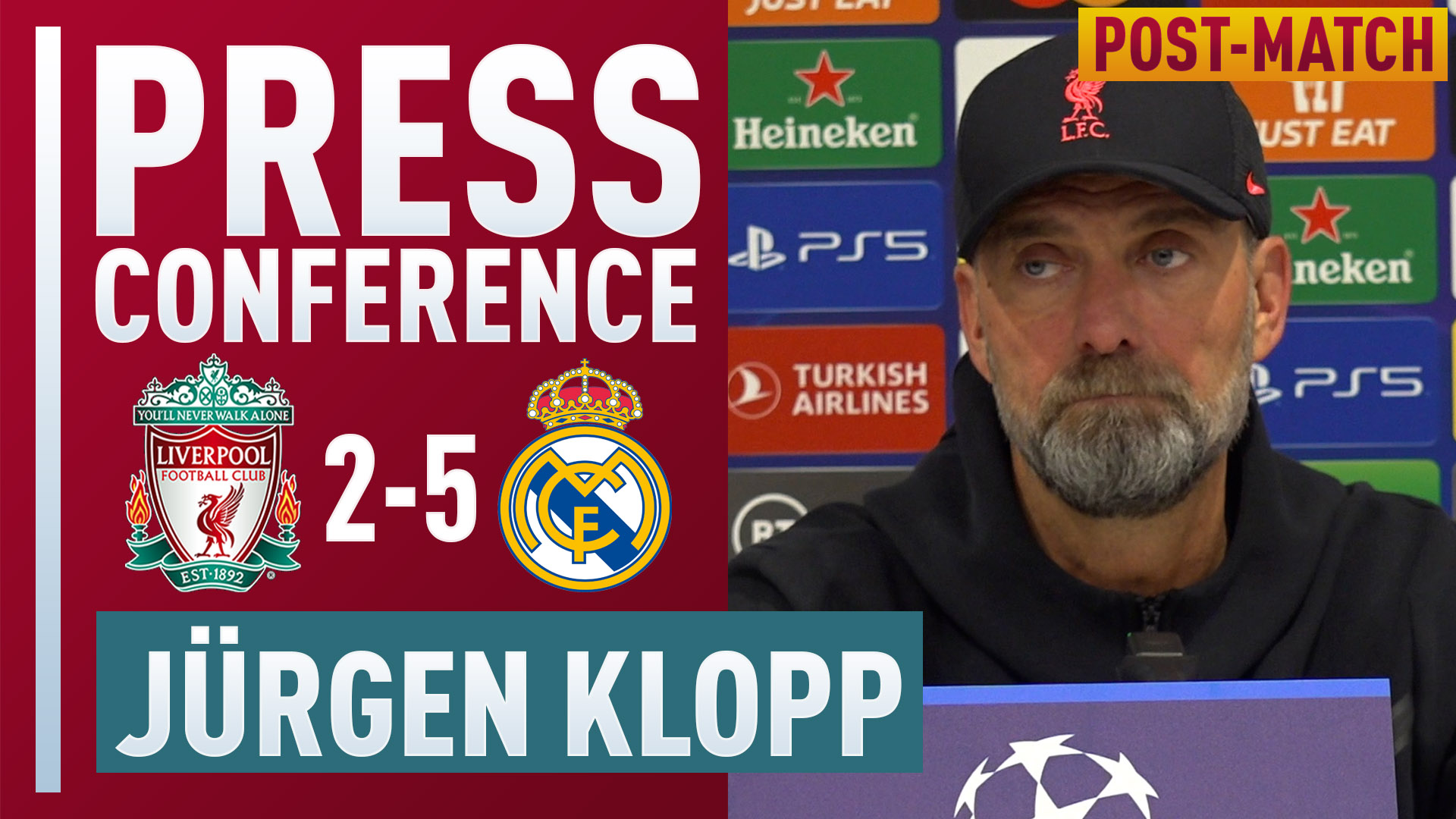 'The Tie Is Over...' | Liverpool 2-5 Real Madrid | Klopp Post-Match ...