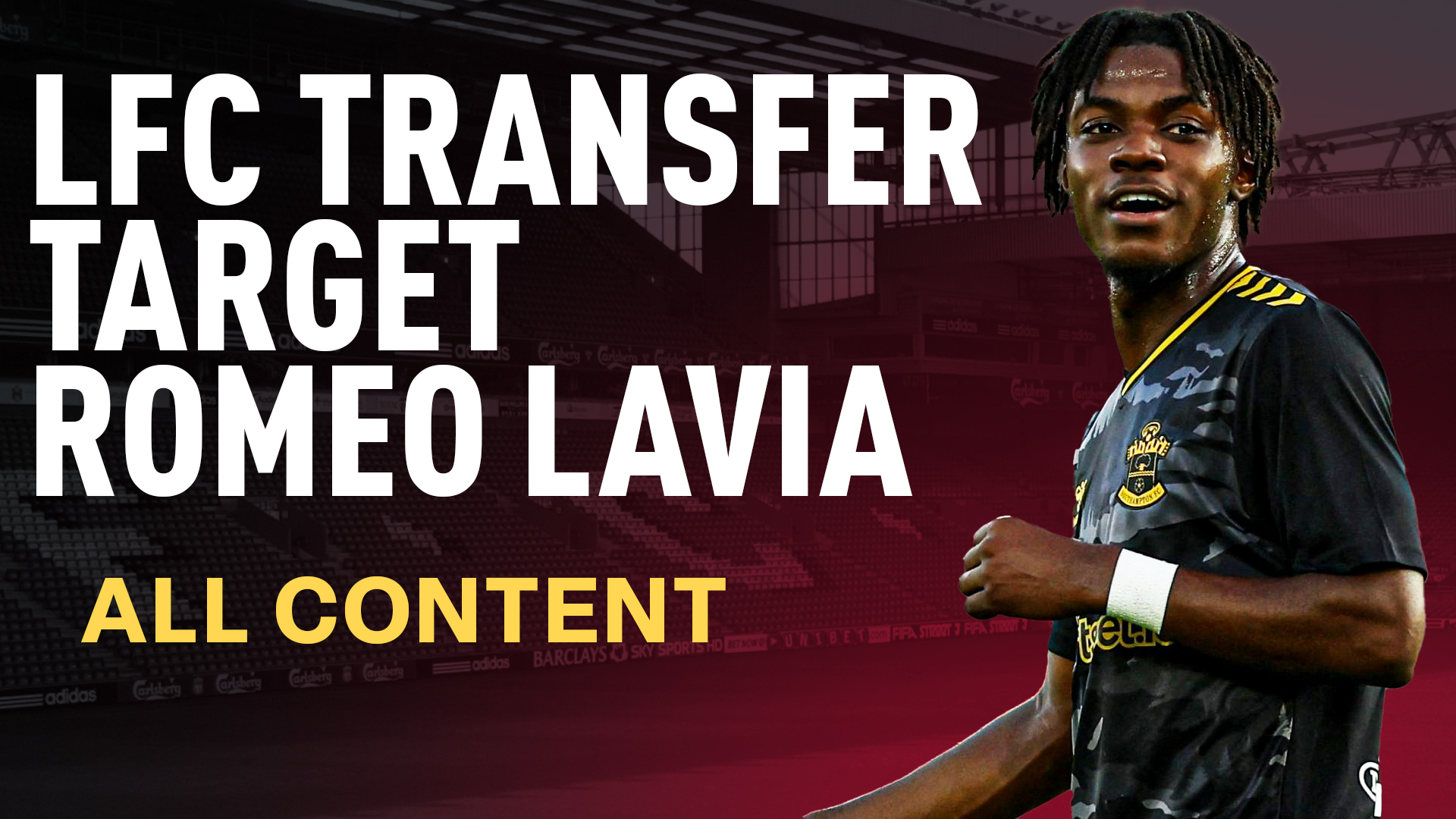 Liverpool Transfer Target Romeo Lavia | ALL CONTENT - The Redmen TV
