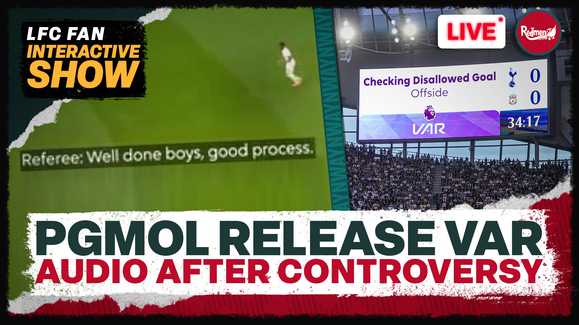 PGMOL RELEASE VAR AUDIO AFTER CONTROVERSY | Liverpool News Update - The Redmen TV
