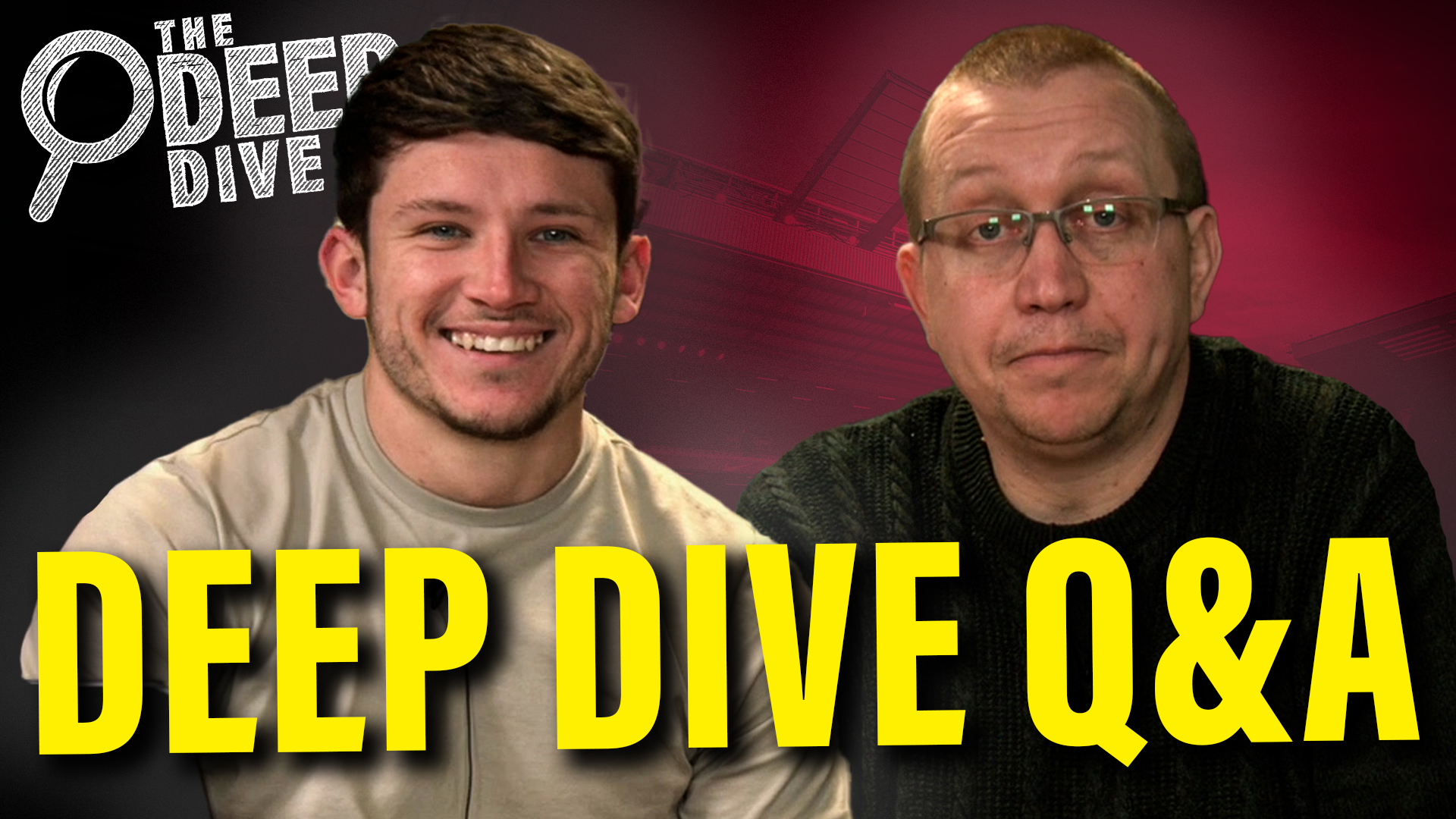The Deep Dive Q&A with Chris Pajak & Josh Williams - The Redmen TV