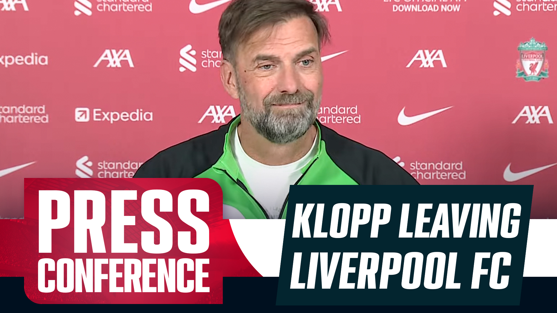 'The best memories are still to come' | Jurgen Klopp Liverpool Press ...