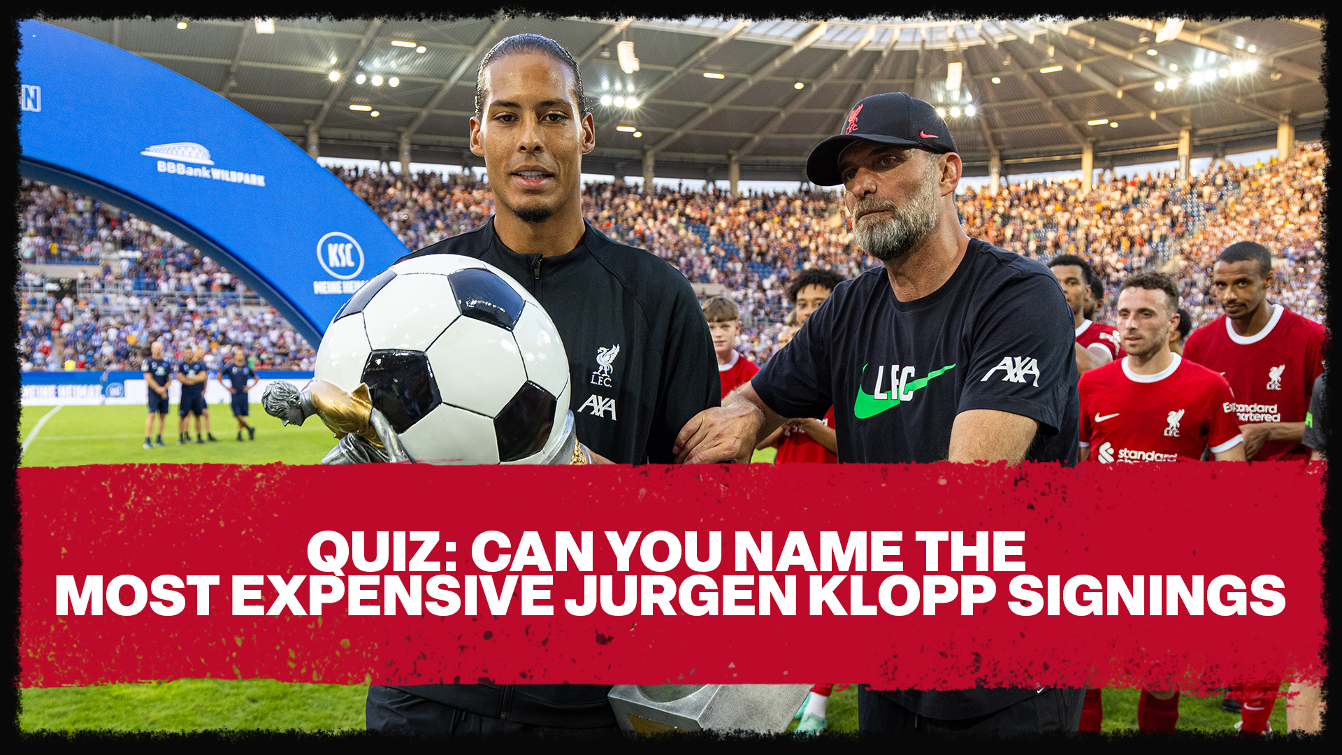 QUIZ: Can You Name Liverpool's Most Expensive Signings Under Jurgen ... QUIZ: Can You Name Liverpool's Most Expensive Signings Under Jurgen ...