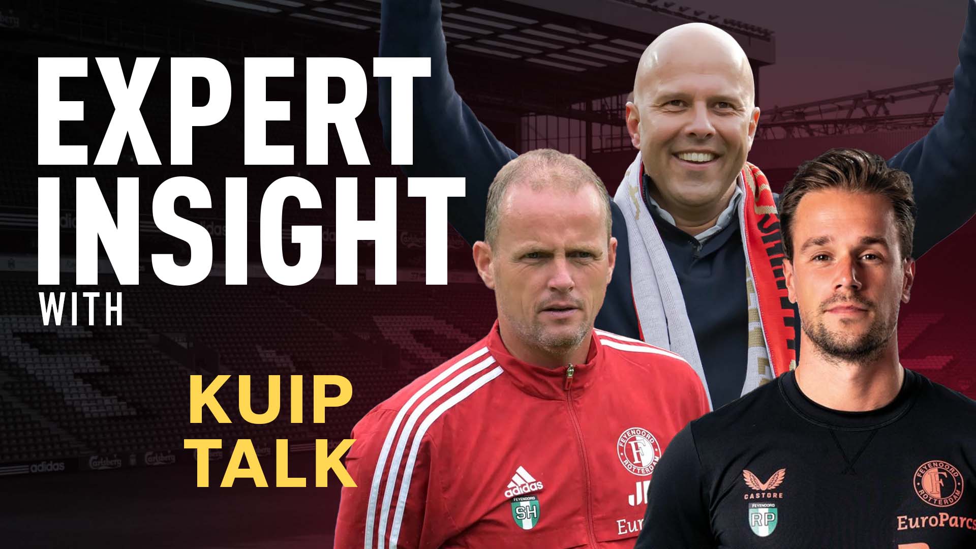 What To Expect From Arne Slot, Sipke Hulschoff & Ruben Peeters | Expert ...