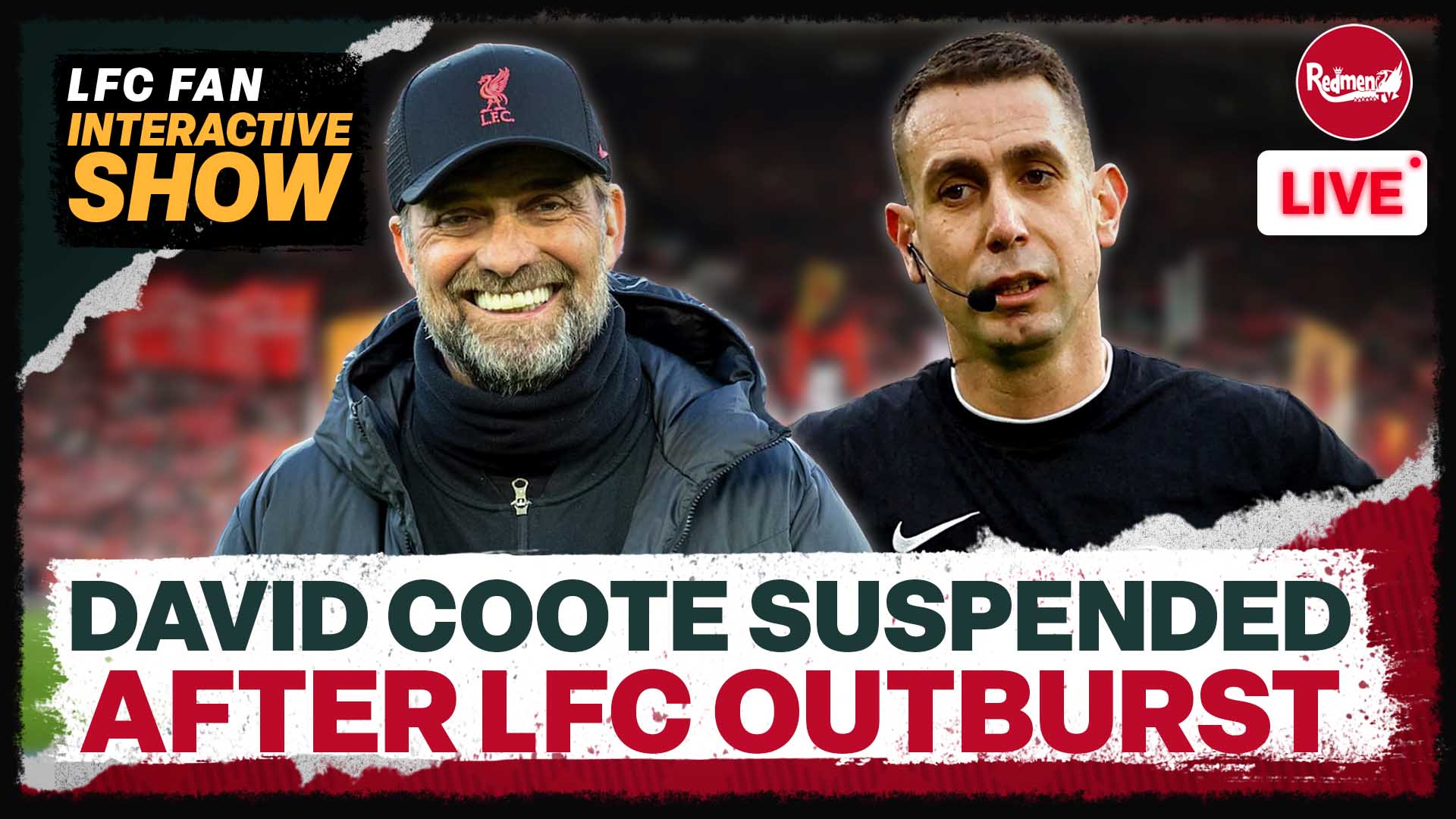 DAVID COOTE SUSPENDED AFTER X-RATED LIVERPOOL OUTBURST! | Liverpool ...