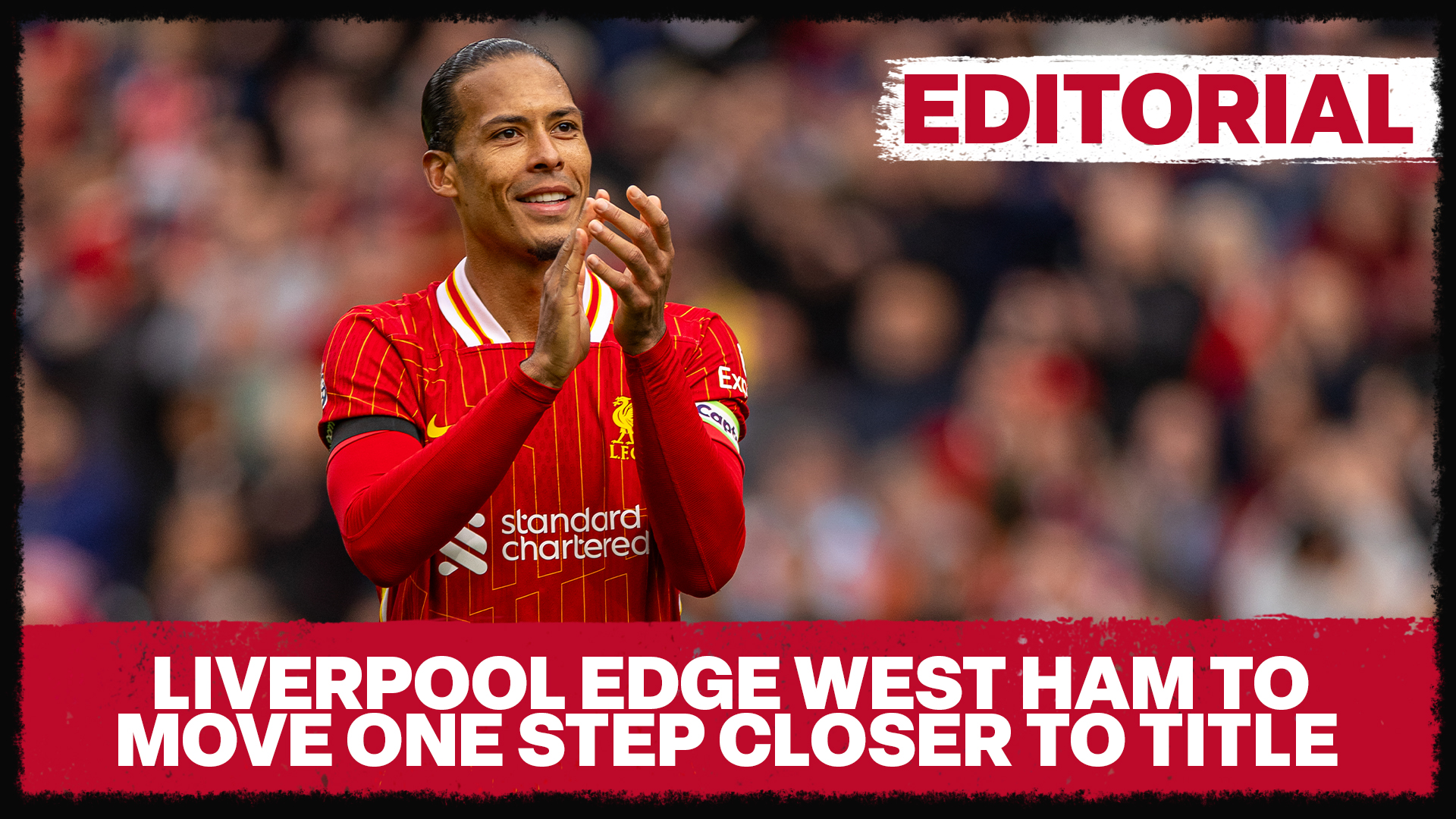 Liverpool Edge West Ham To Move One Step Closer To The Title - The ...