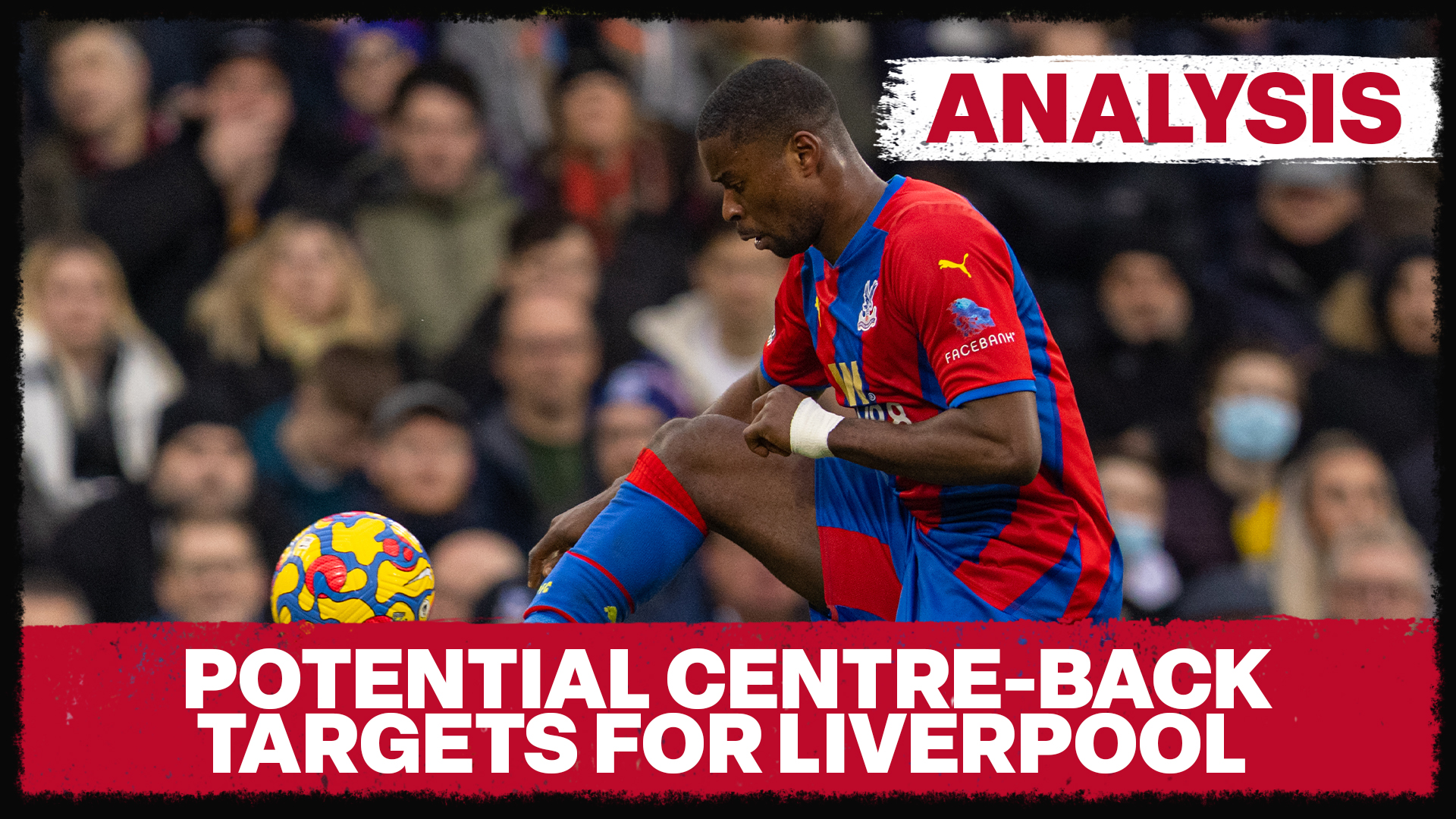 Potential Centre-Back Targets for Liverpool FC: A 2025 Transfer ...