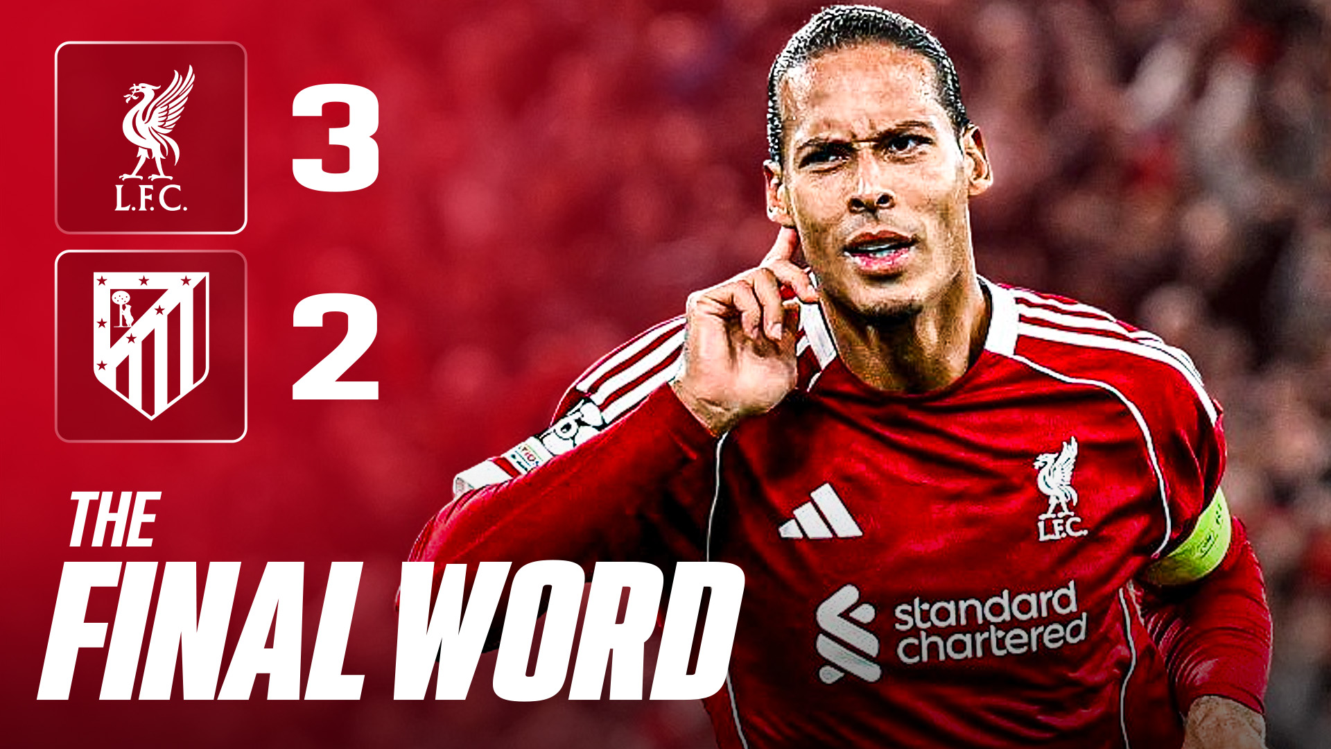 Liverpool 3-2 Atletico Madrid | The Final Word - The Redmen TV