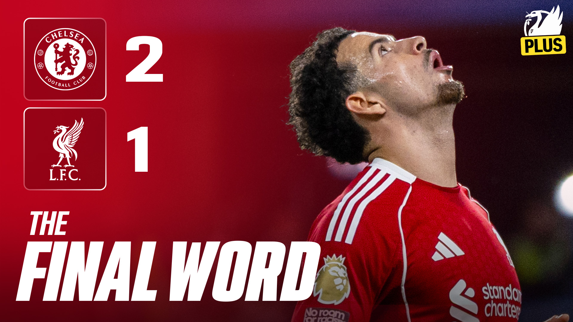 Chelsea 2-1 Liverpool | The Final Word - The Redmen TV