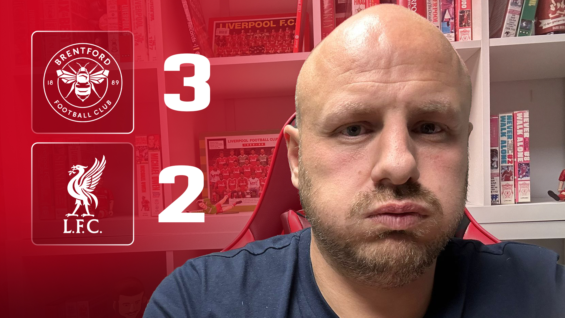 “OUR TITLE DEFENCE IS OVER BEFORE HALLOWEEN!” | BRENTFORD 3-2 LIVERPOOL ...
