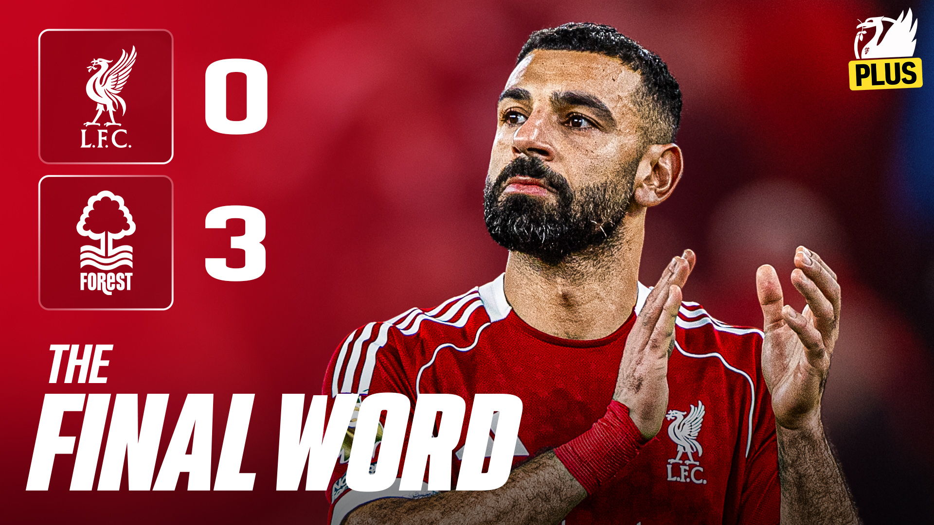 Liverpool 0-3 Nottingham Forest | Final Word - The Redmen TV