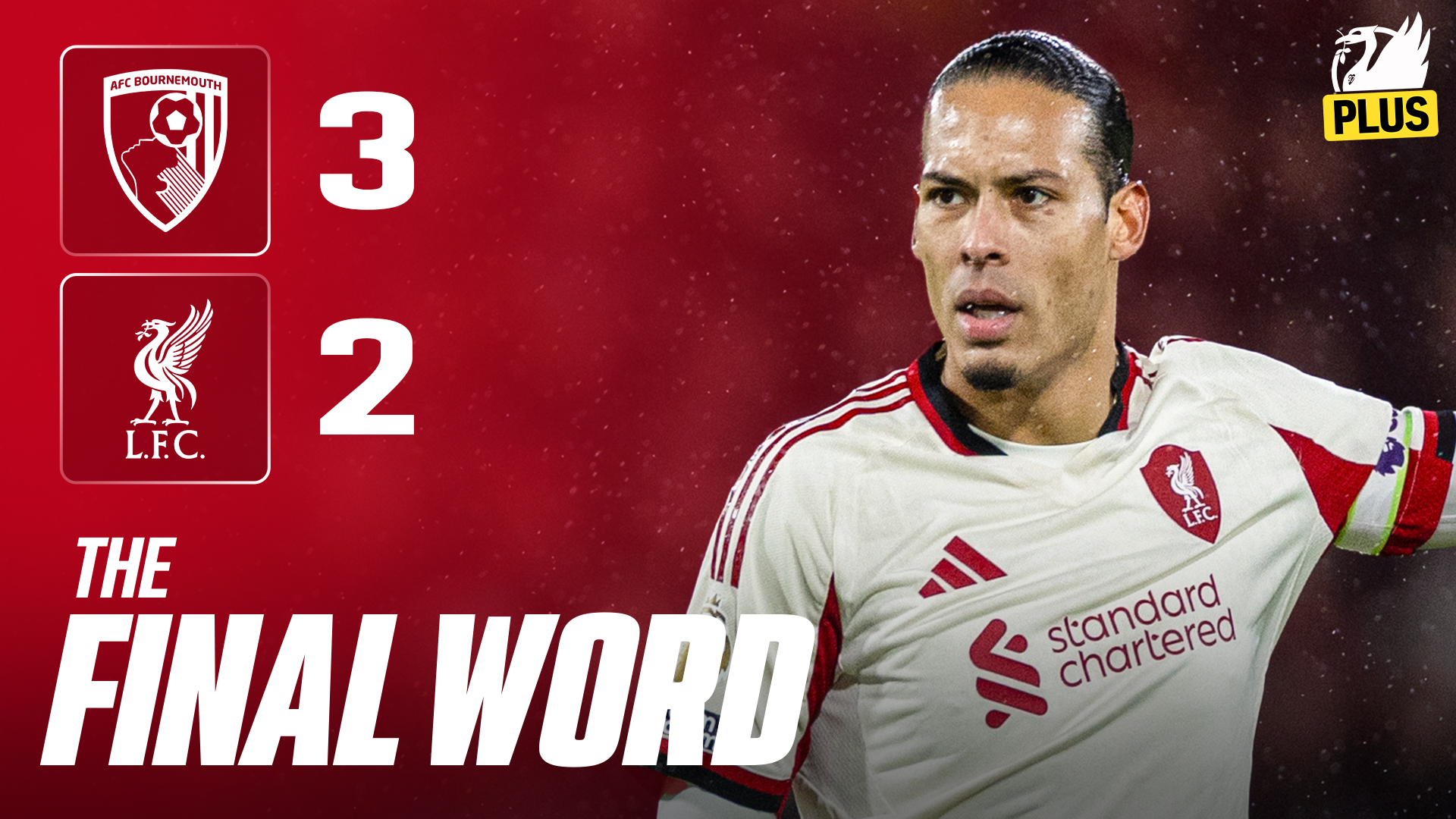 Bournemouth 3-2 Liverpool | The Final Word - The Redmen TV