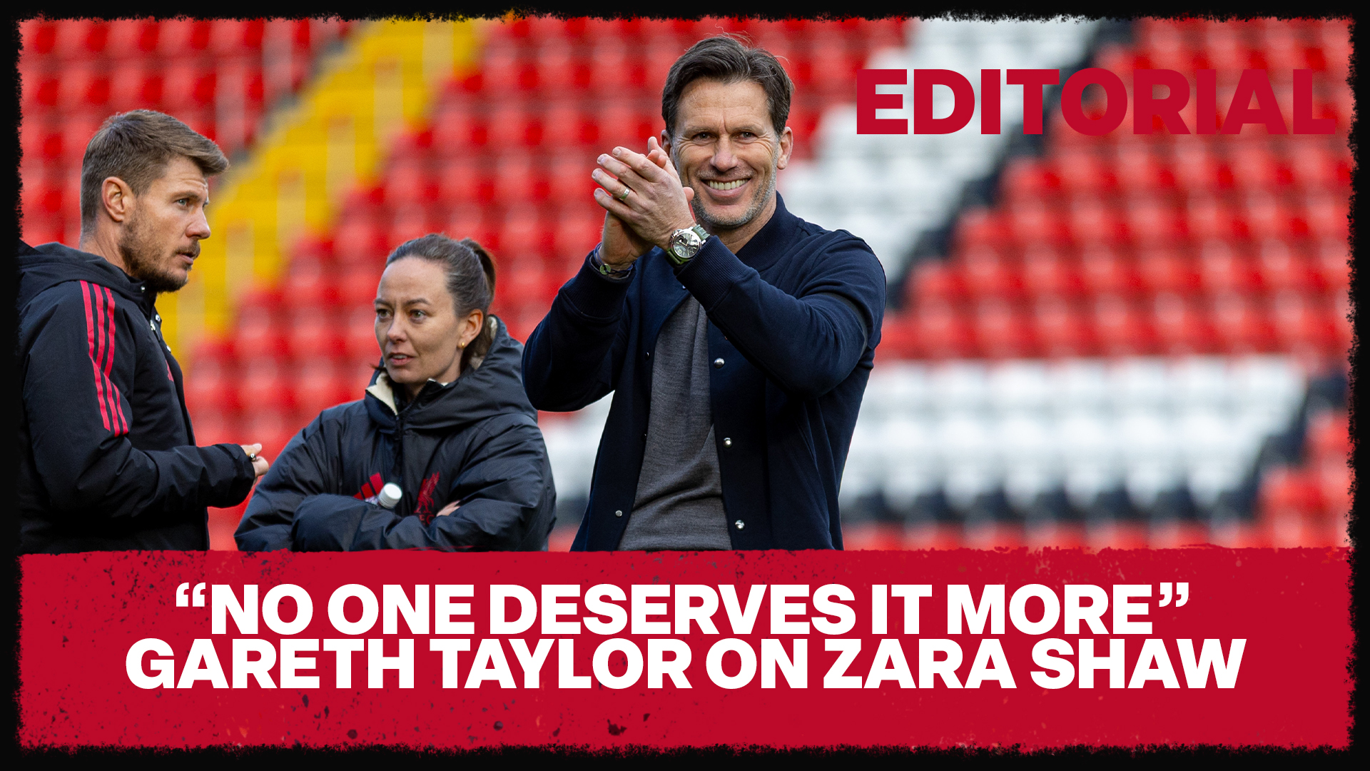 "No One Deserves It More." - Liverpool Women's Head Coach Gareth Taylor ...